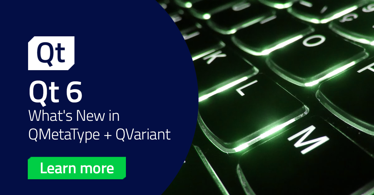 What's New in QMetaType + QVariant